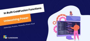 6 Most Useful ColdFusion Functions – A Detailed Guide