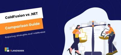 Comparing ColdFusion vs .NET: Pros and Cons – IT Landmark