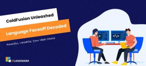 ColdFusion vs Other Programming Languages - Which Is Better?