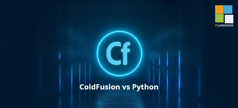 ColdFusion vs Python: Which is Better for Web Development?
