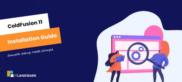 How to Install Coldfusion 11 (Step By Step Guide)